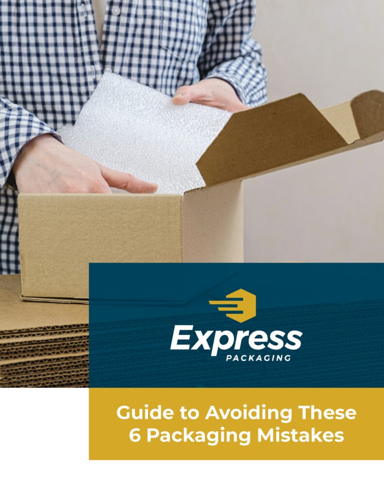 Your Guide to Avoiding These 6 Packaging Mistakes - Express Packaging