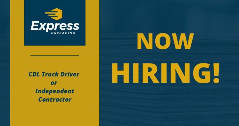 Now Hiring: CDL Truck Driver or Independent Contractor | Express Packaging